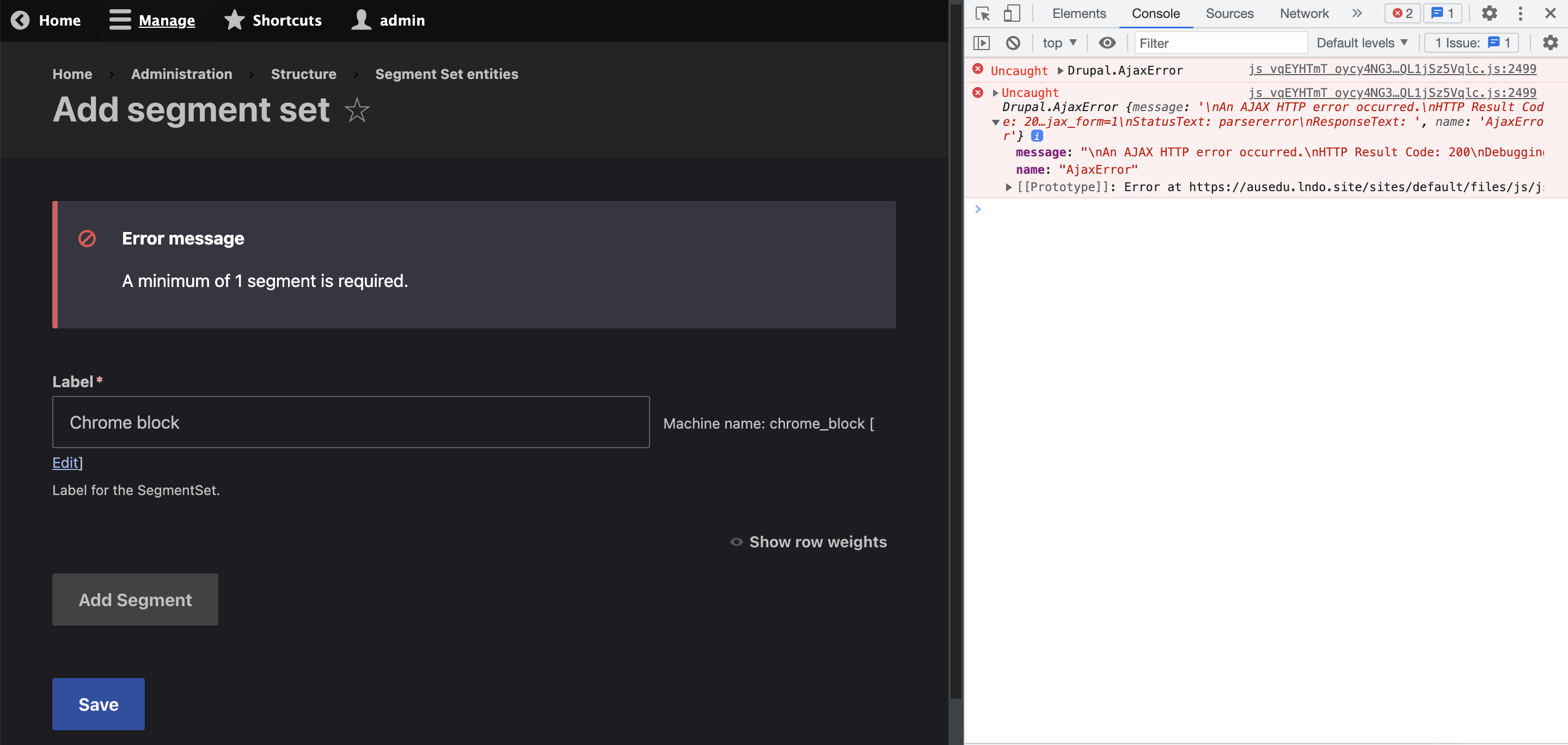 Add segment not working and getting an Ajax error in console [#3315556] | Drupal.org
